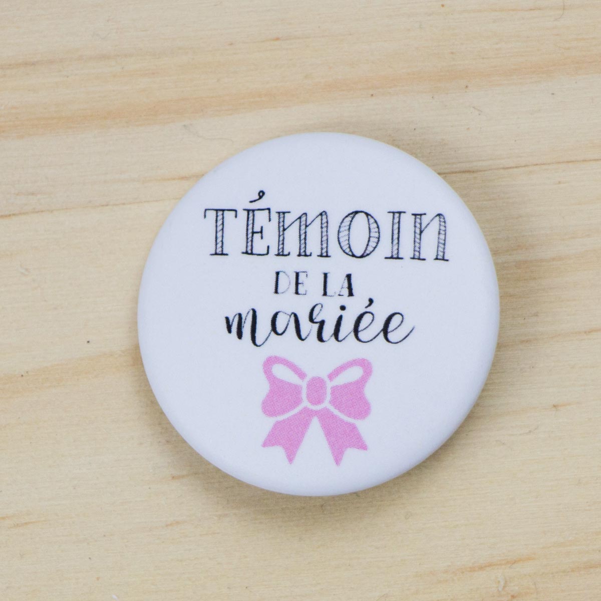 Badge mariage Témoin de la mariée (rose) – Te Whaka